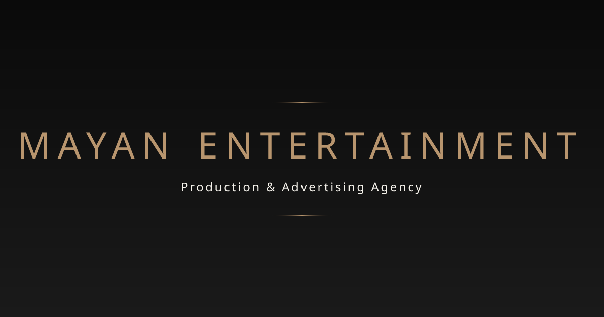 Mayan Entertainment — Agence de Production